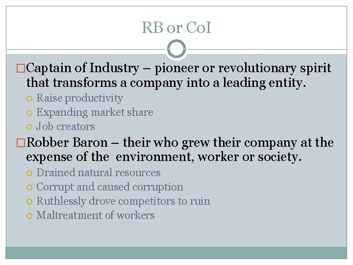 Robber Barons Captains of Industry Modern Day What