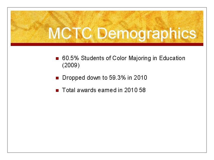 Discovering Educators of Color We will be reaching