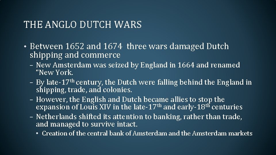 RISE OF GLOBAL MARKETS AND BRITAINS ASCENDENCY 18