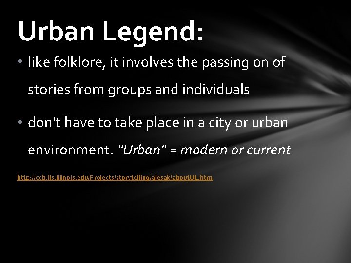 What is an urban legend Urban Legend like