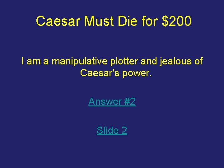 Jeopardy Julius Caesar by William Shakespeare Review Caesar