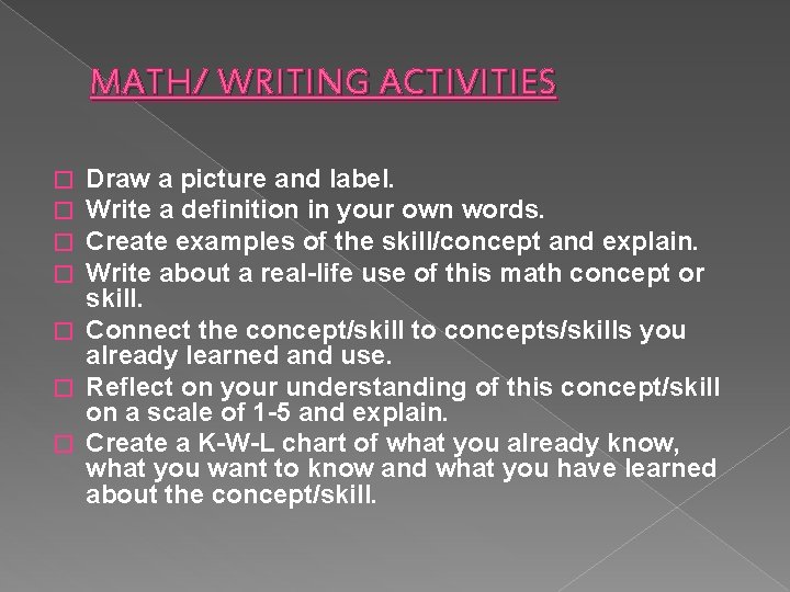 BRIDGING THE GAP BETWEEN WRITING AND MATH BY