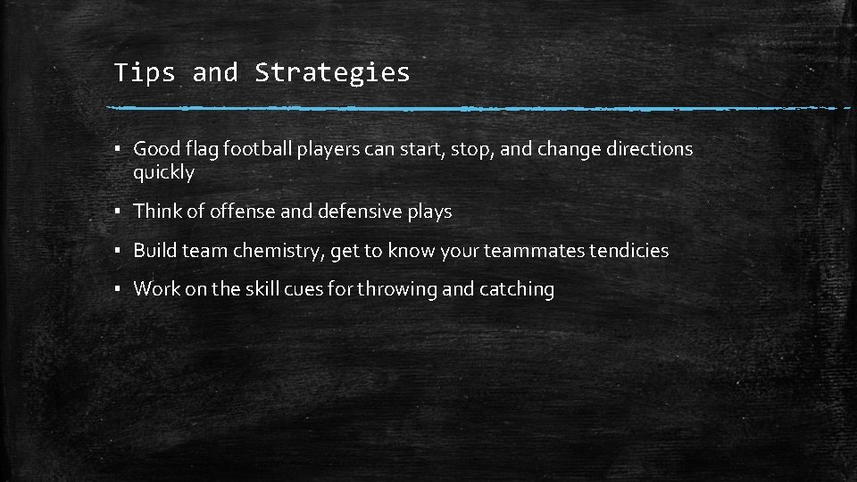 Flag Football History rules and skill cues Objectives