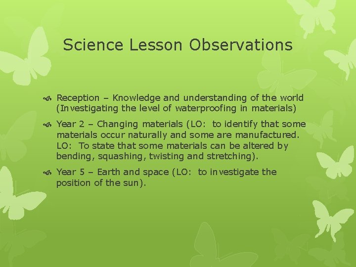 My School Based Science Development Project Ellie Quinn