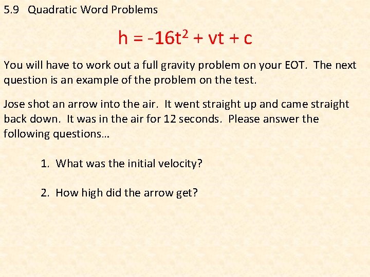5 9 Quadratic Word Problems Working With Gravity