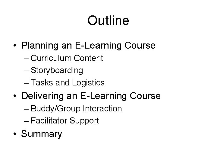 Planning and Delivering an ELearning Course Andrew Booth