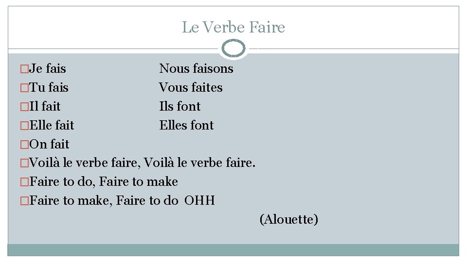 le verbe Faire SPORTS ET ACTIVITES 4 1