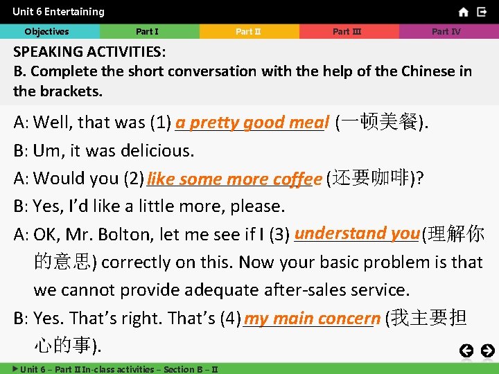 Unit 6 Entertaining Objectives Part III Part IV