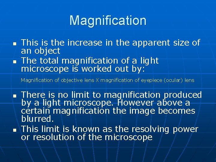 Microscopy Learning Objectives n n n Identify cells