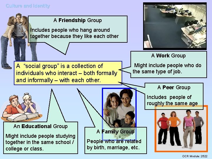 Culture and Identity Sociology may be defined as