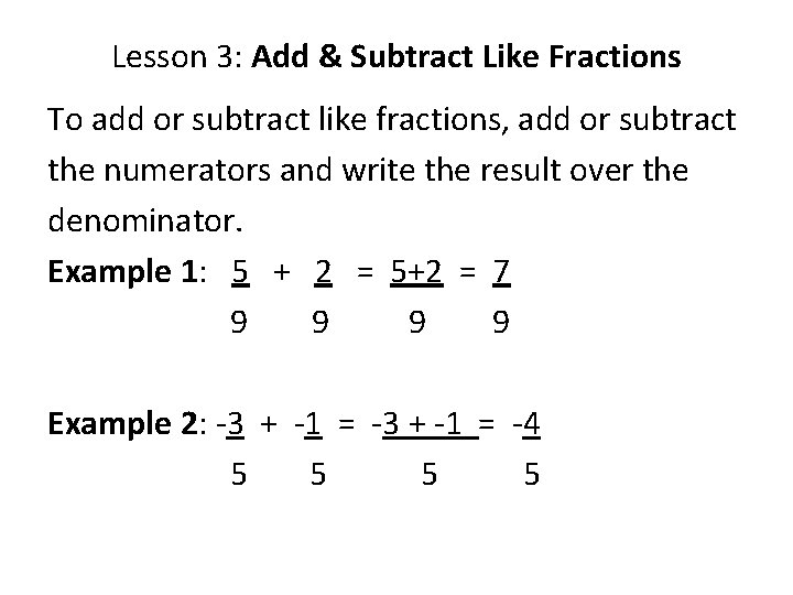Lesson 3 Add and Subtract Like Fractions Lesson