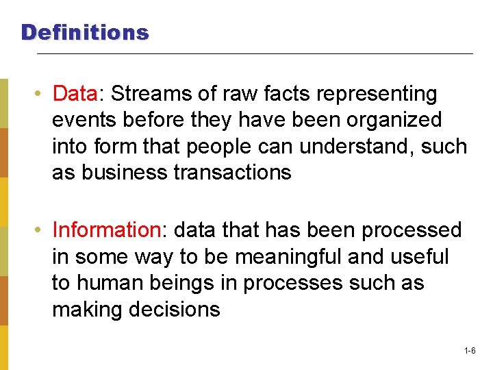 Chapter 1 Business Driven Technology Mc GrawHillIrwin 2008