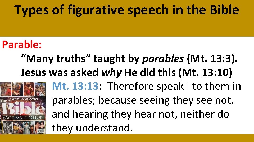 Figurative Language in the Bible Types of figurative