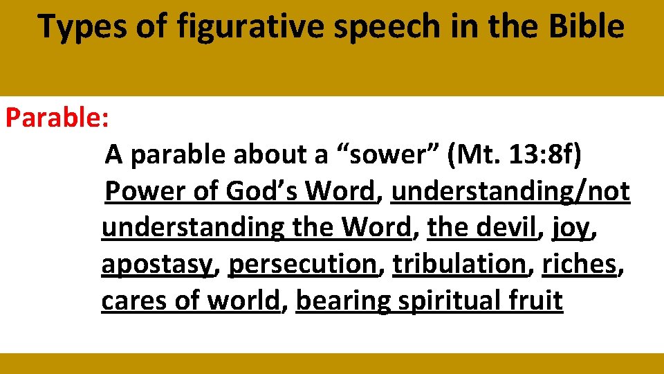 Figurative Language in the Bible Types of figurative
