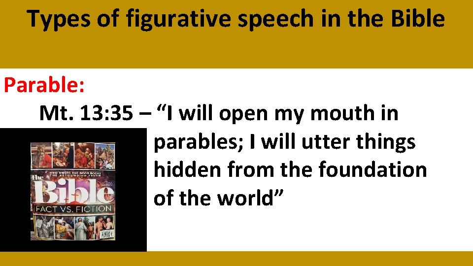Figurative Language in the Bible Types of figurative