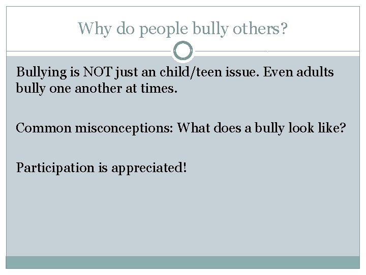 Lets talk about bullying PRESENTED TO YOU BY
