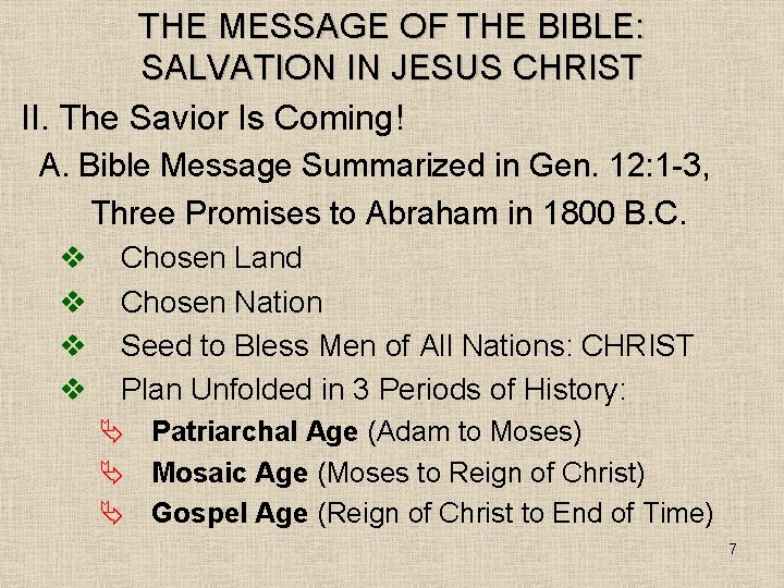THE MESSAGE OF THE BIBLE SALVATION IN JESUS