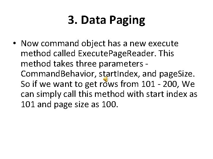 Characteristics Of ADO NET Characteristics Bulk Copy Operation
