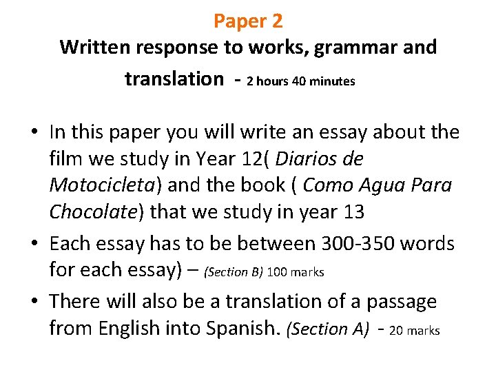 A LEVEL SPANISH AN INTRODUCTION Breakdown of Assessment