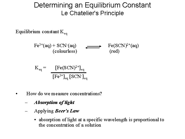 Exp 14 B Determining an Equilibrium Constant Le