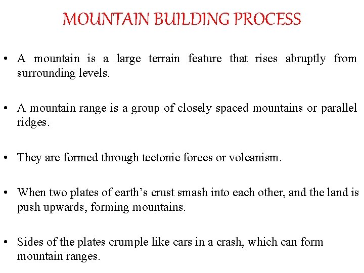Introduction to Plate Tectonics and Mountain Building Process