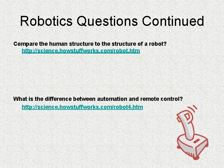 Robot Web Quest Save a copy of this