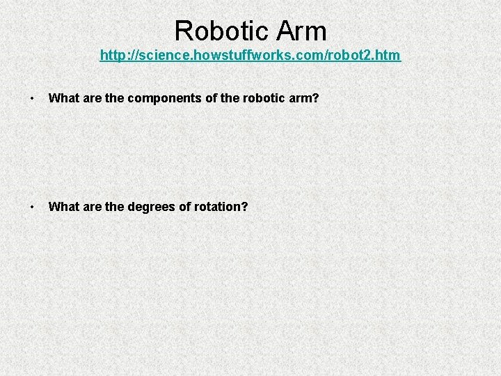 Robot Web Quest Save a copy of this
