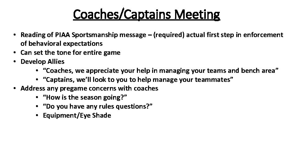 Game Management Climbing the Ladder Managing Sideline Behavior