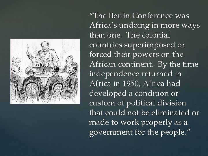 The Scramble for Africa Colonialism and Independence Introduction