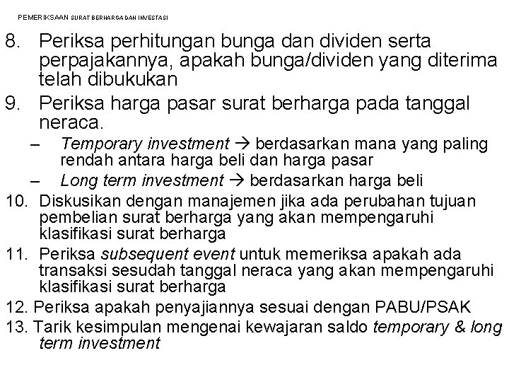 PEMERIKSAAN SURAT BERHARGA DAN INVESTASI SIFAT DAN CONTOH