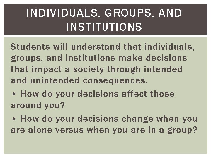 CIVICS THEMES UNIT 1 BELIEFS AND IDEALS Students