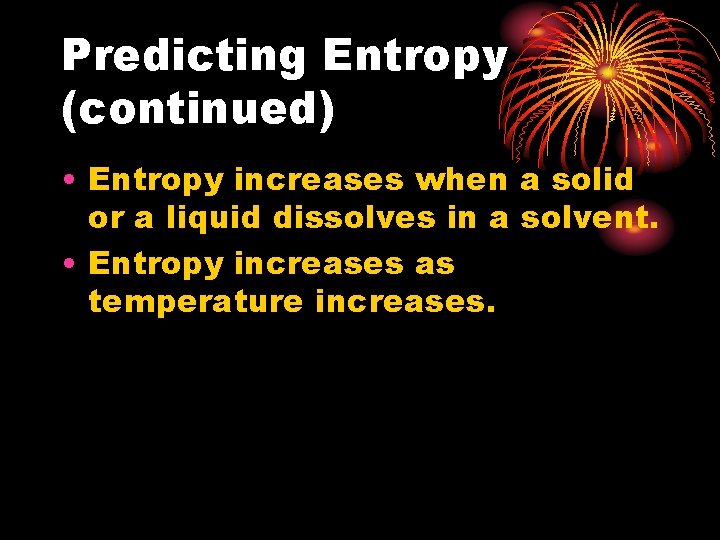 Answer the following questions The burning of a