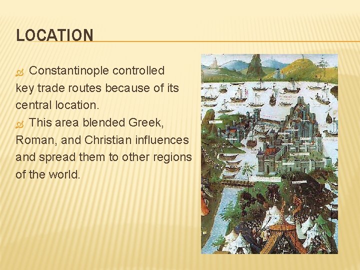 Global 9 THE BYZANTINE EMPIRE AND RUSSIA ORIGINS