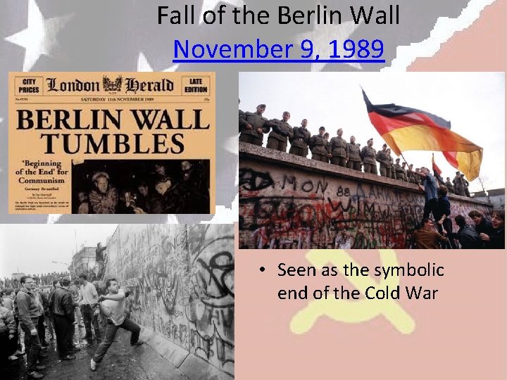 End of the Cold War Mikhail Gorbachev Became