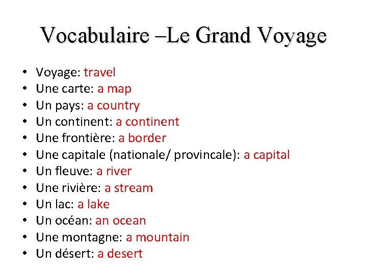 Vocabulaire Le Grand Voyage Voyage Une carte Un