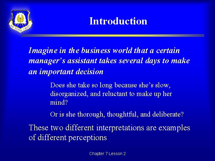 Managers and Group Behavior Overview Perception How People