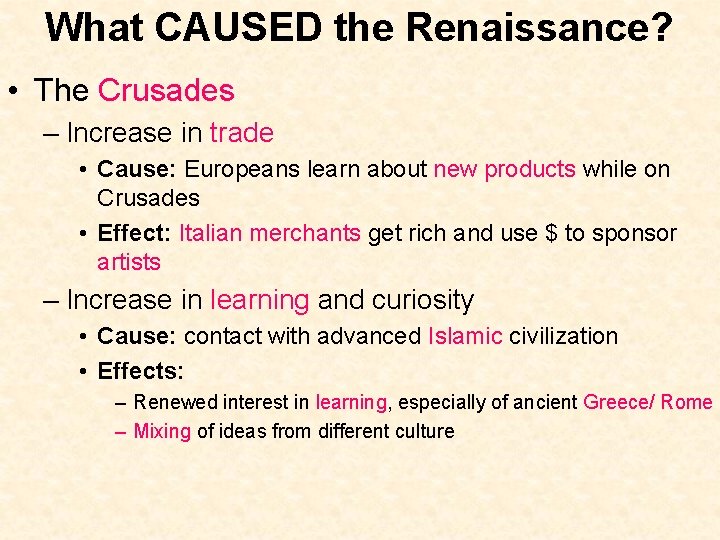 The Renaissance c 1400 1600 The Birth of