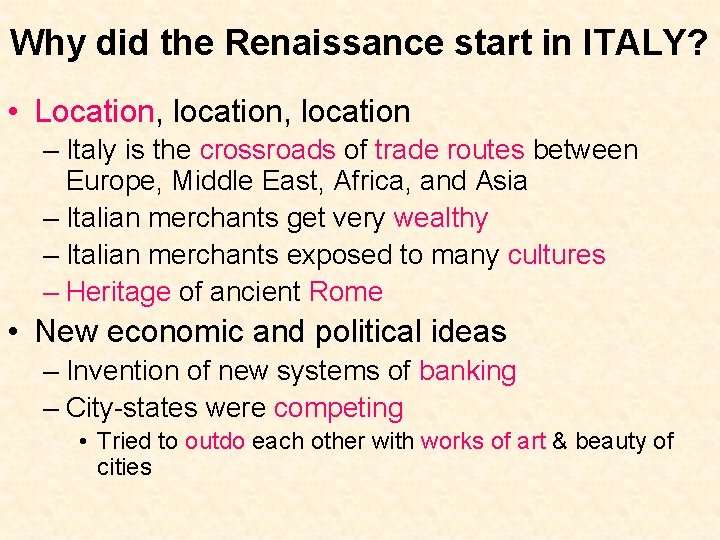 The Renaissance c 1400 1600 The Birth of