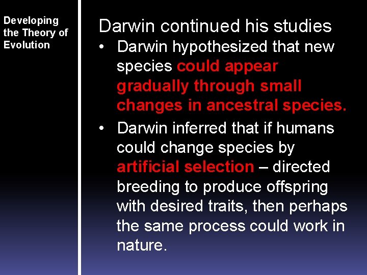 DARWINS THEORY OF EVOLUTION BY NATURAL SELECTION Chapter