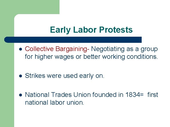 The Industrial Revolution The Organized Labor Movement Industrialization