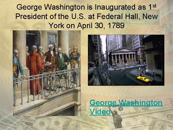 Launching a New Republic 1789 through 1800 Washingtons