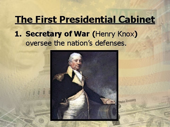 Launching a New Republic 1789 through 1800 Washingtons