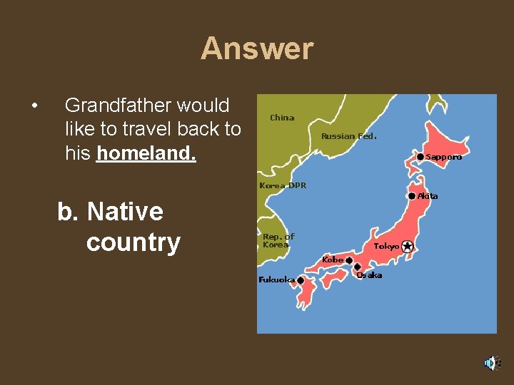 Grandfathers Journey Test Review Vocabulary The children were