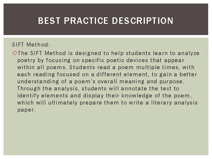 BEST PRACTICE SIFT Poetry Analysis Catherine Hillman EDUR