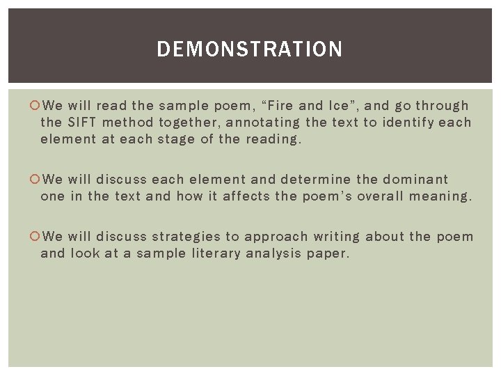 BEST PRACTICE SIFT Poetry Analysis Catherine Hillman EDUR