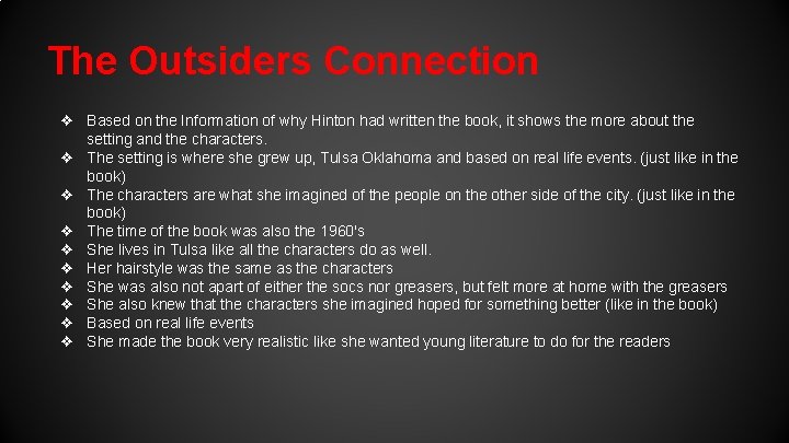 The Outsiders Enrichment Project By Nick Fretto Background