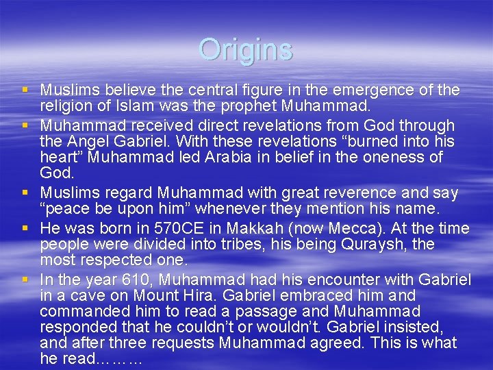 Islam Unit Five Introduction Islam means submitting to