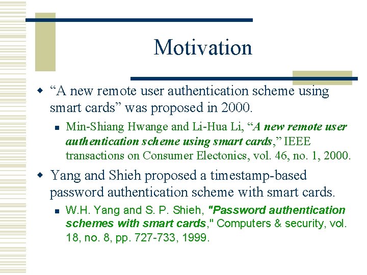 Security enhancement for the timestampbased password authentication scheme