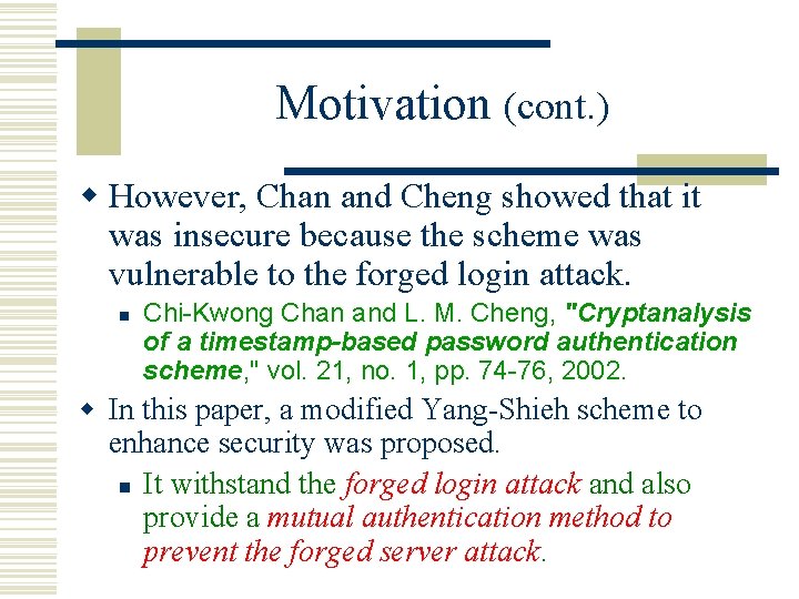 Security enhancement for the timestampbased password authentication scheme