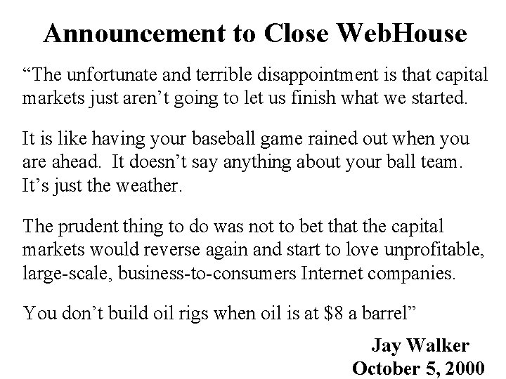 THE PRIMARY OBJECTIVES OF PRICELINE CASE STUDY WERE